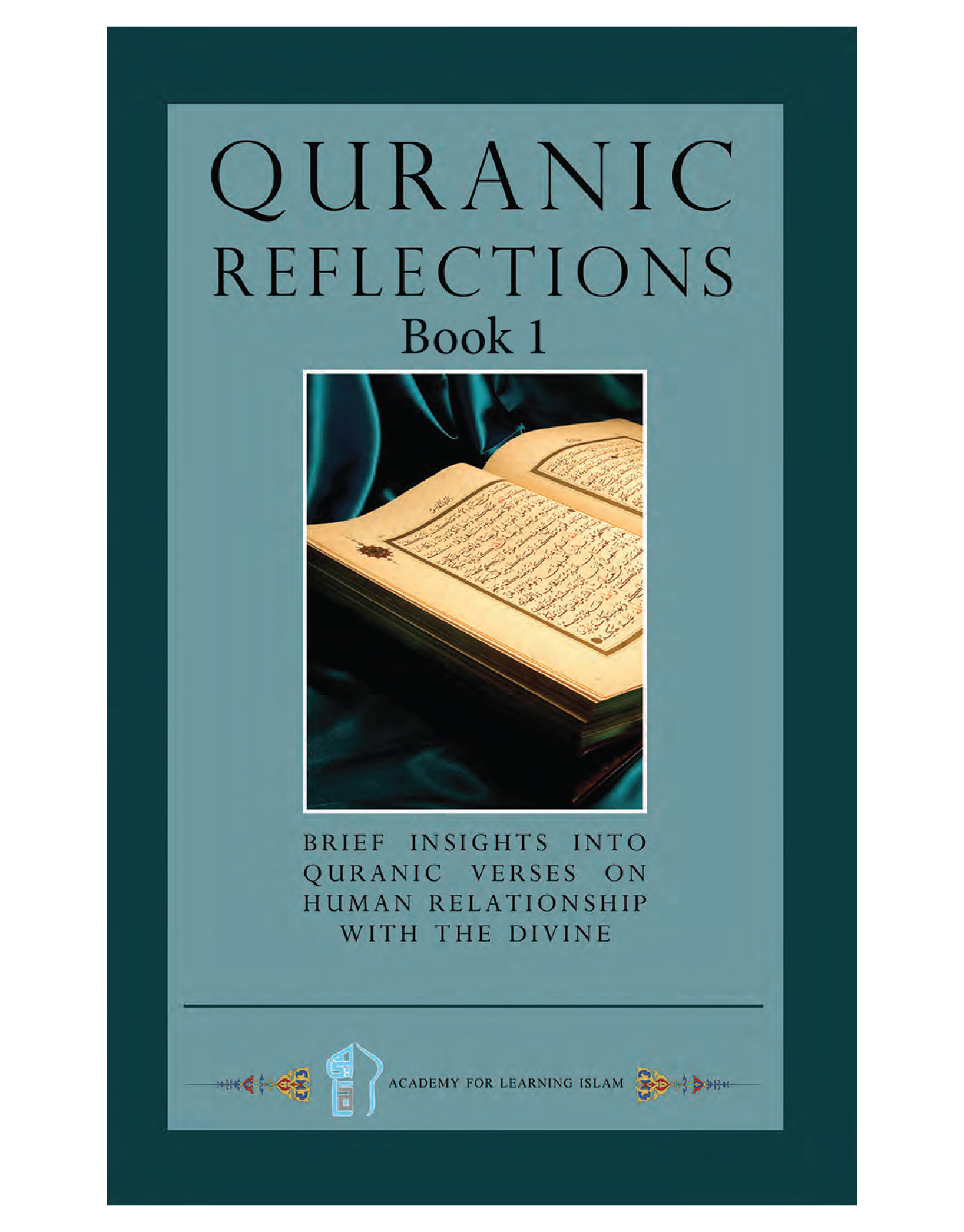 Quran Reflections Book I (Printed - CAD 5.00, Digital - USD 1.99) - The ...
